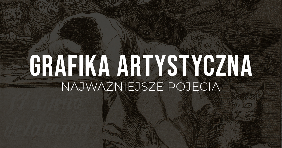 Grafika artystyczna — Najważniejsze pojęcia